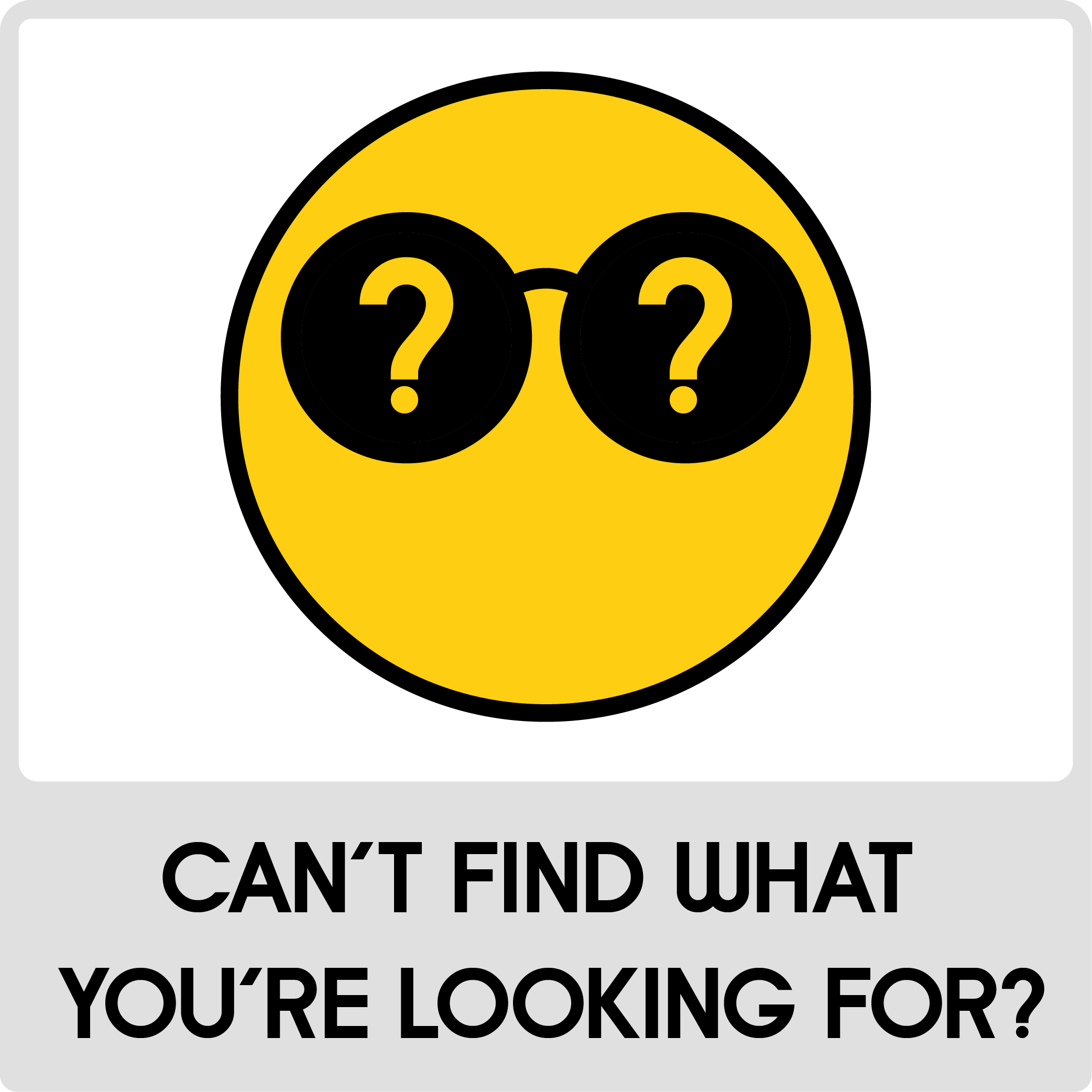 Let Us Find It for You – Moshades